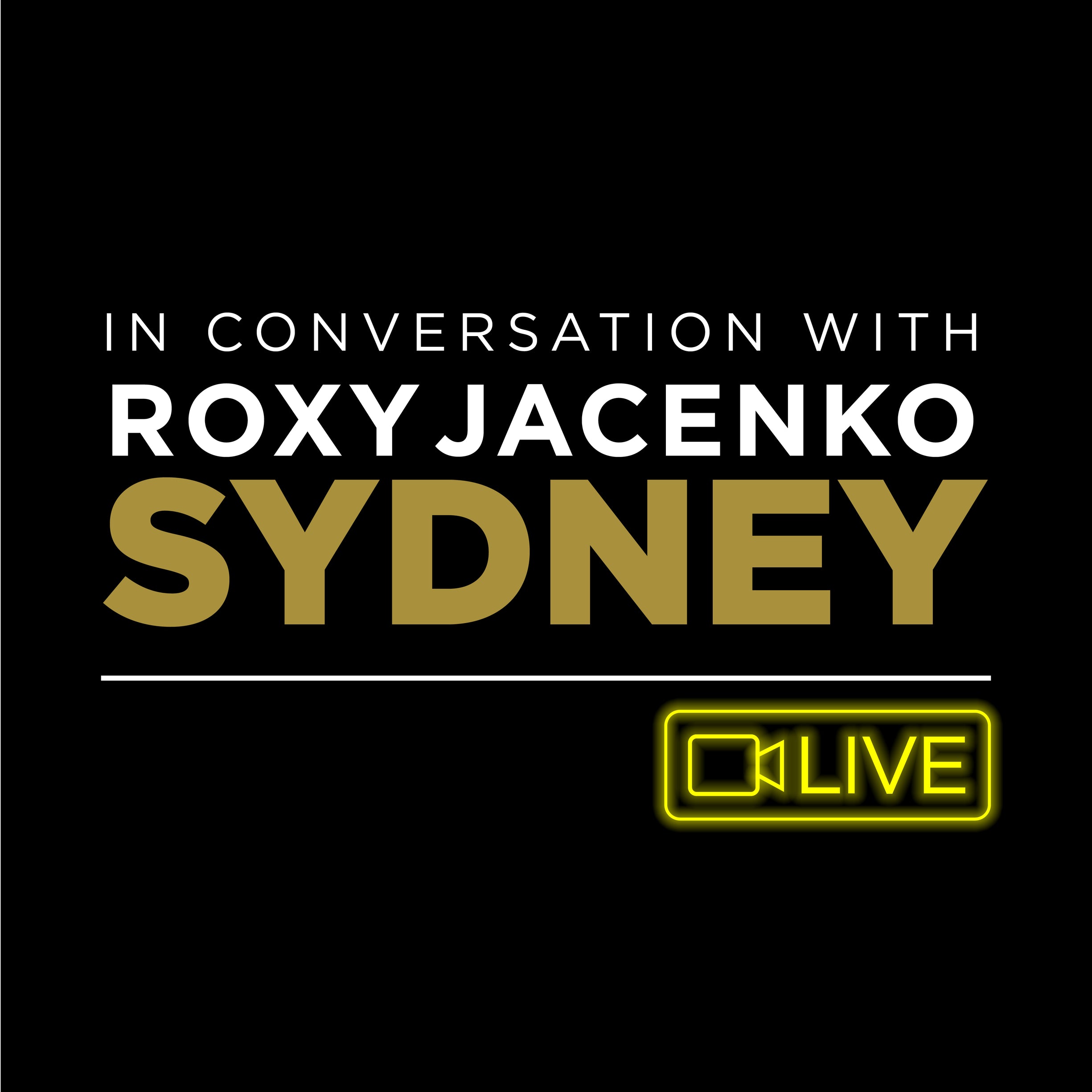 ROXY JACENKO IN CONVERSATION LIVE – The Ministry of Talent